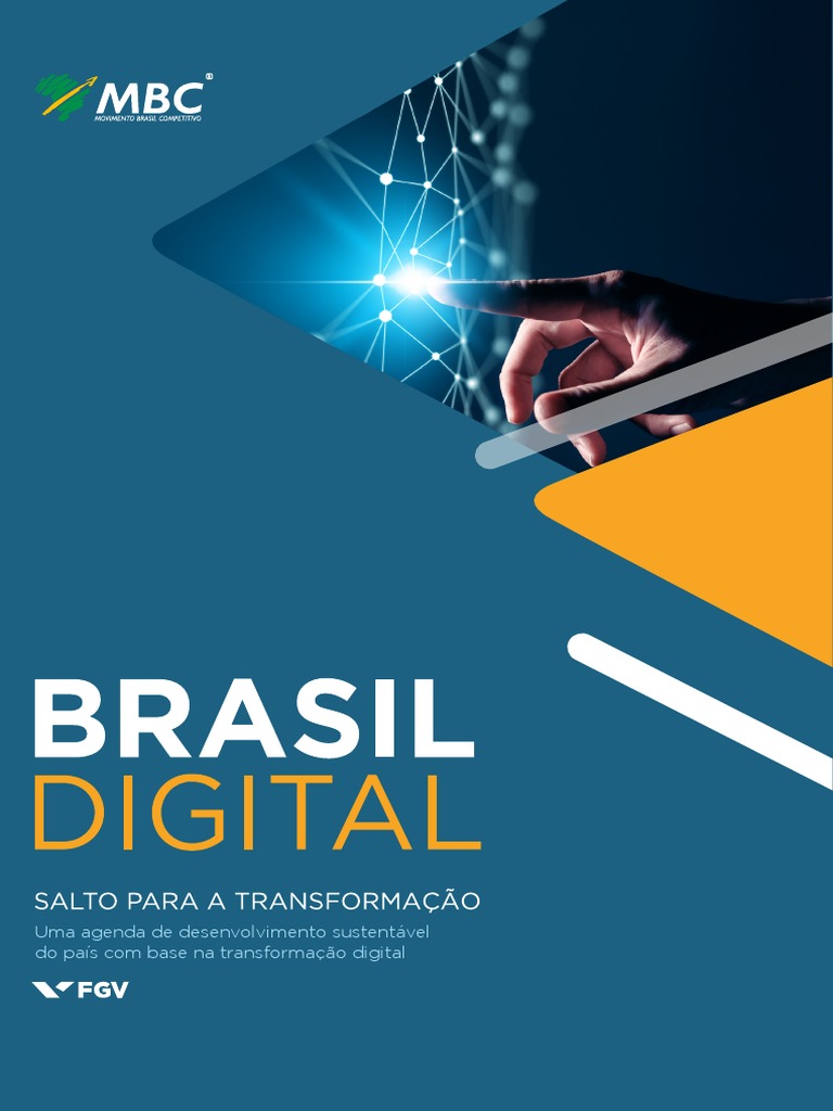 Estudo Brasil Digital MBC FGV Transformação Digital | PDF | Economia ...