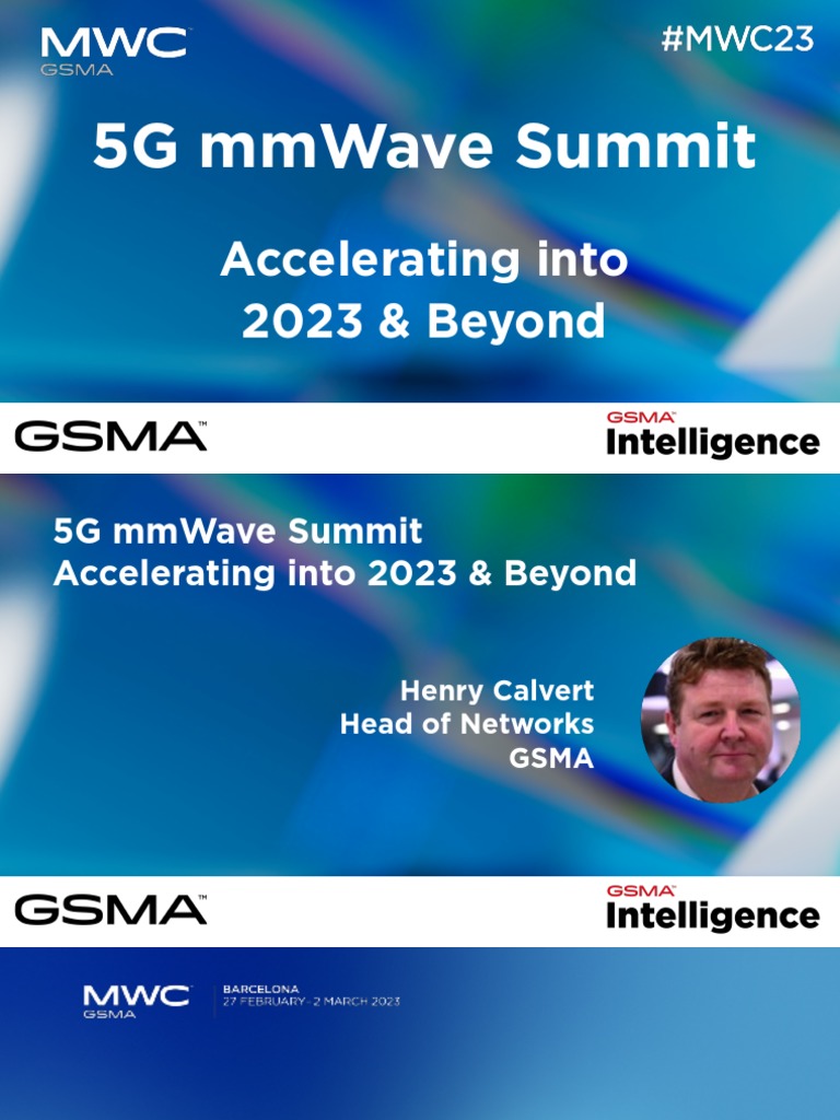 5G MmWave Summit MWCB 2023 Slides | PDF | Extremely High Frequency ...