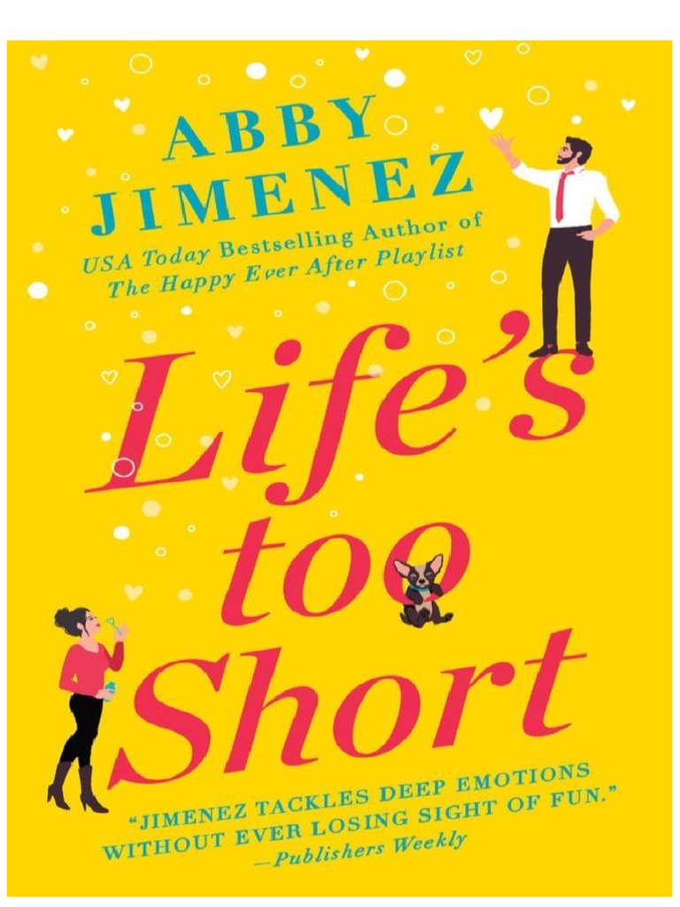 Life's Too Short | PDF
