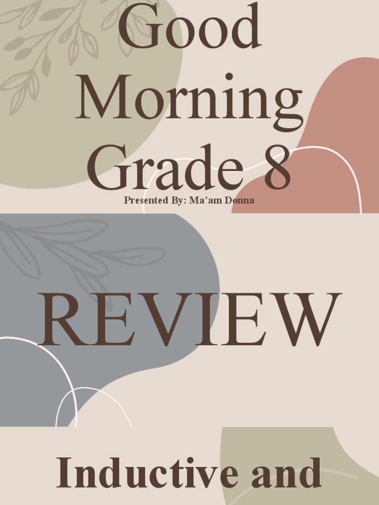 Good Morning Grade 8 | PDF | Deductive Reasoning | Cognitive Science