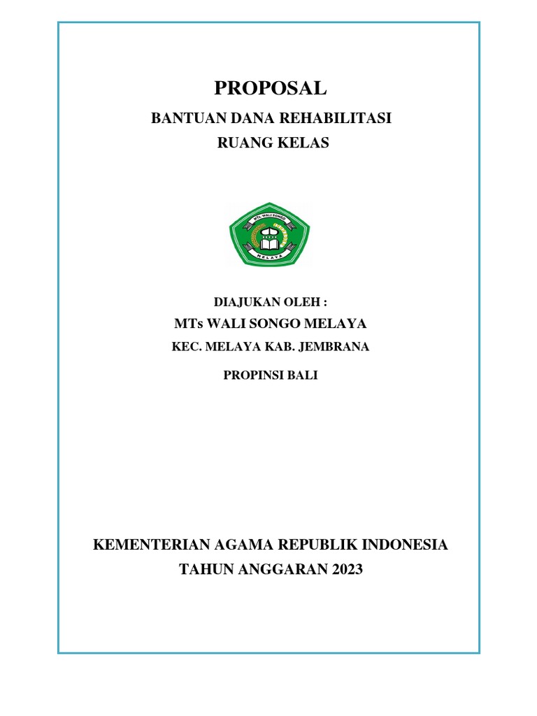 PROPOSAL REHAB MTs. Wali Songo 1 | PDF