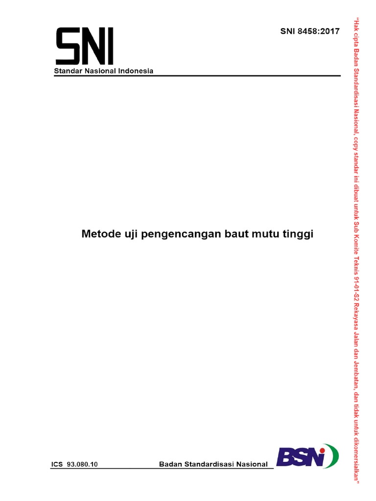 SNI 8458-2017 - Metode Uji Pengencangan Baut Mutu Tinggi | PDF