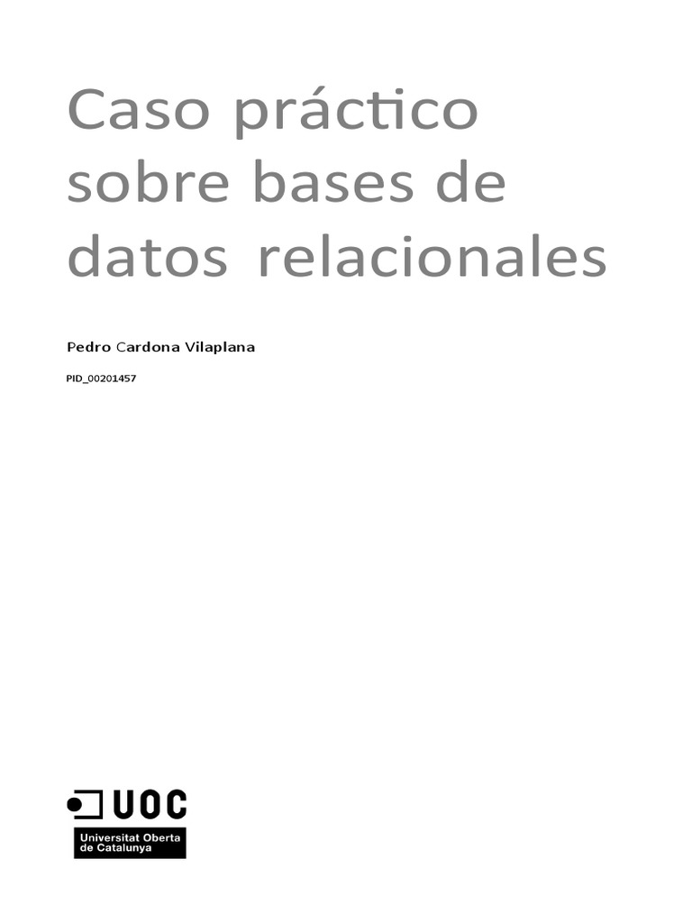Bases de Datos - 1 - Caso Práctico Sobre Bases de Datos Relacionales | PDF | SQL | Base de datos ...