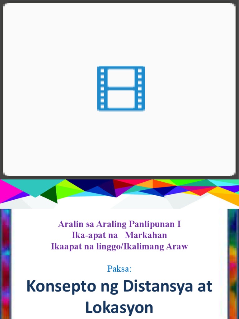 COT - PPT - Konsepto NG Distansya at Lokasyon | PDF