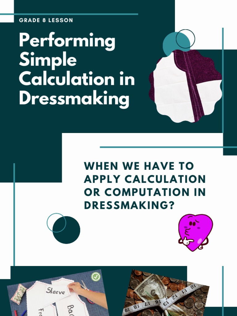 Grade 8 Performing Simple Calculation in Dressmaking | PDF