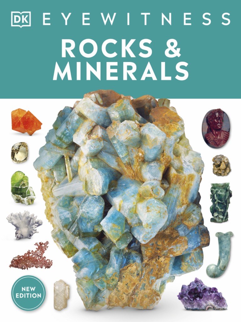 Rocks and Minerals - Dorling Kindersley UserUpload Net | PDF | Rock (Geology) | Igneous Rock