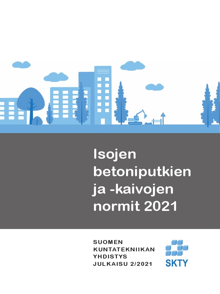 Isojen Betoniputkien Ja Kaivojen Normit 2021 | PDF