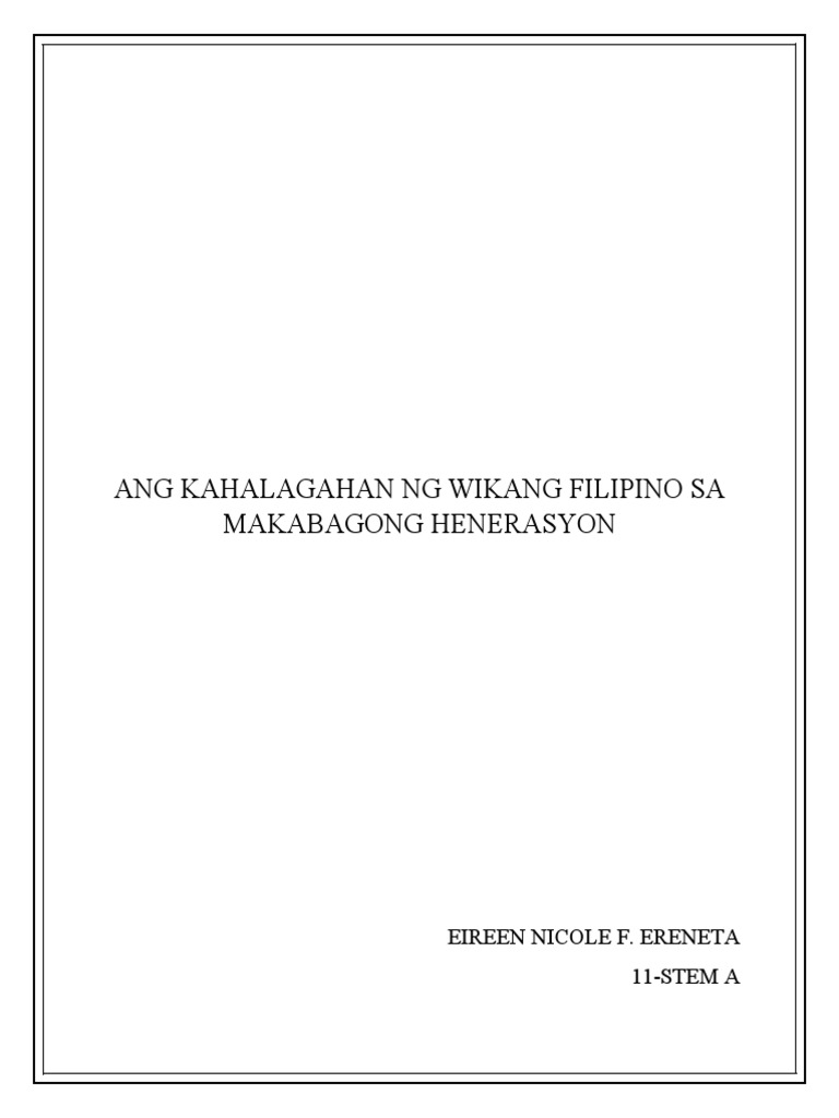 Ang Kahalagahan NG Wikang Filipino Sa Makabagong Henerasyon | PDF Ang Kahalagahan NG Wikang Filipino Sa Makabagong Henerasyon | PDF
