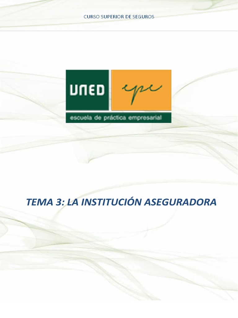 Tema 3. La Institucion Aseguradora | PDF | Seguro | Reaseguro