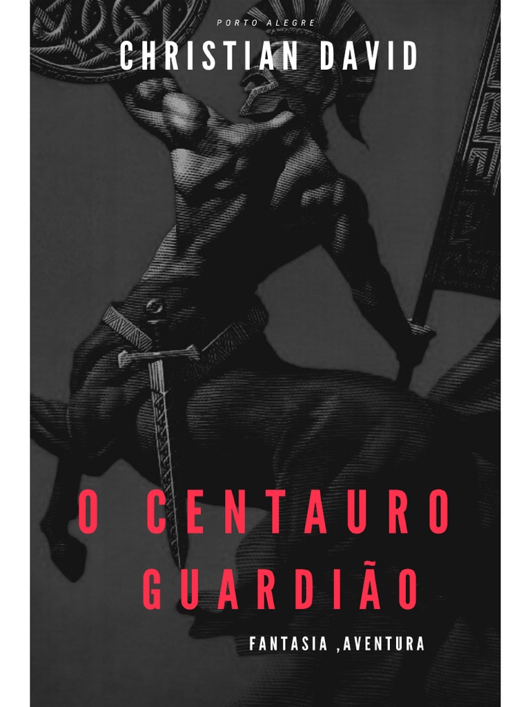 o Centauro Guardião | PDF