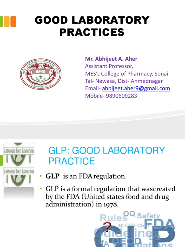 Good Laboratory Practices: Mr. Abhijeet A. Aher | PDF