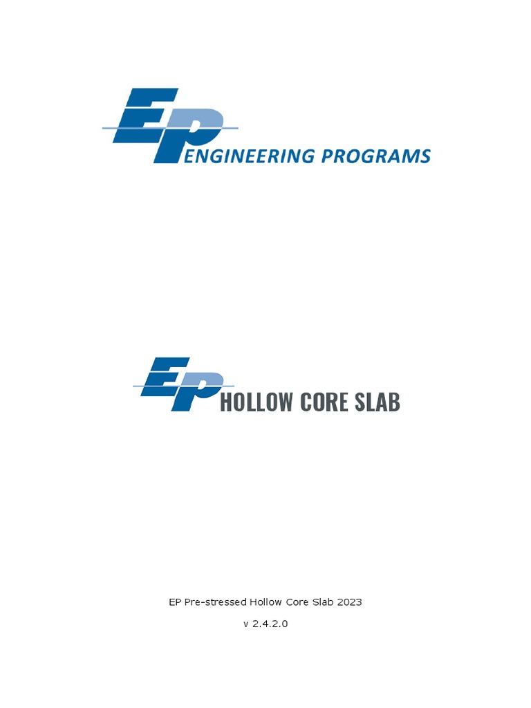 EP Prestressed Hollow Core Slab Manual 2023 V 2.4.2.0 | PDF | Prestressed Concrete | Strength Of ...