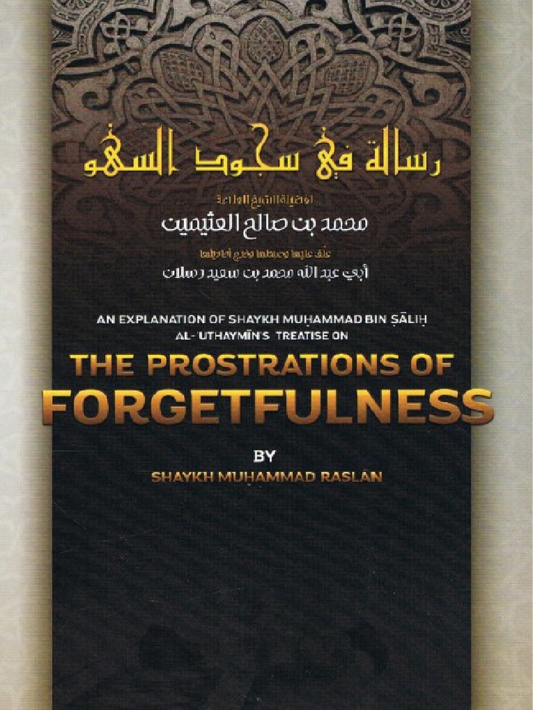 Prostrations of Forgetfulness Exp. by Sh. Raslan | PDF