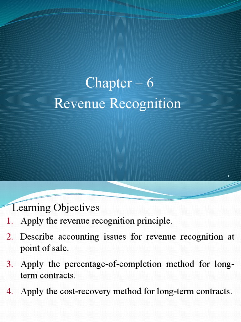 Chapter 6 Revenue Recognition | PDF | Discounting | Sales