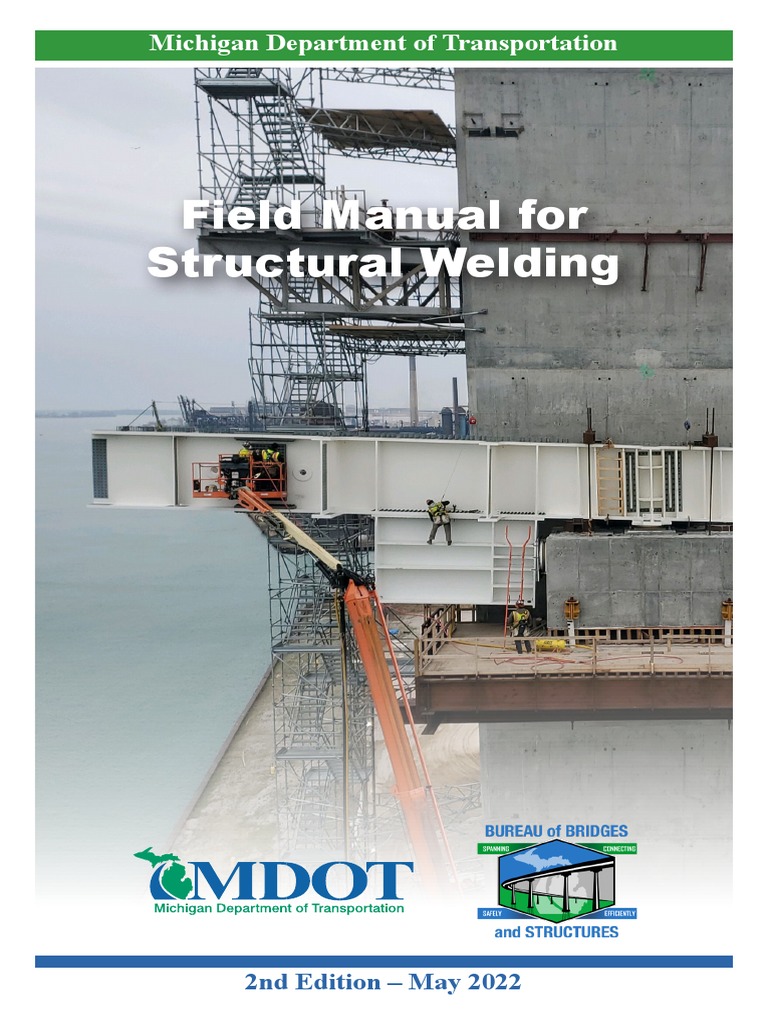 Field Manual for Structural Welding | PDF | Construction | Welding