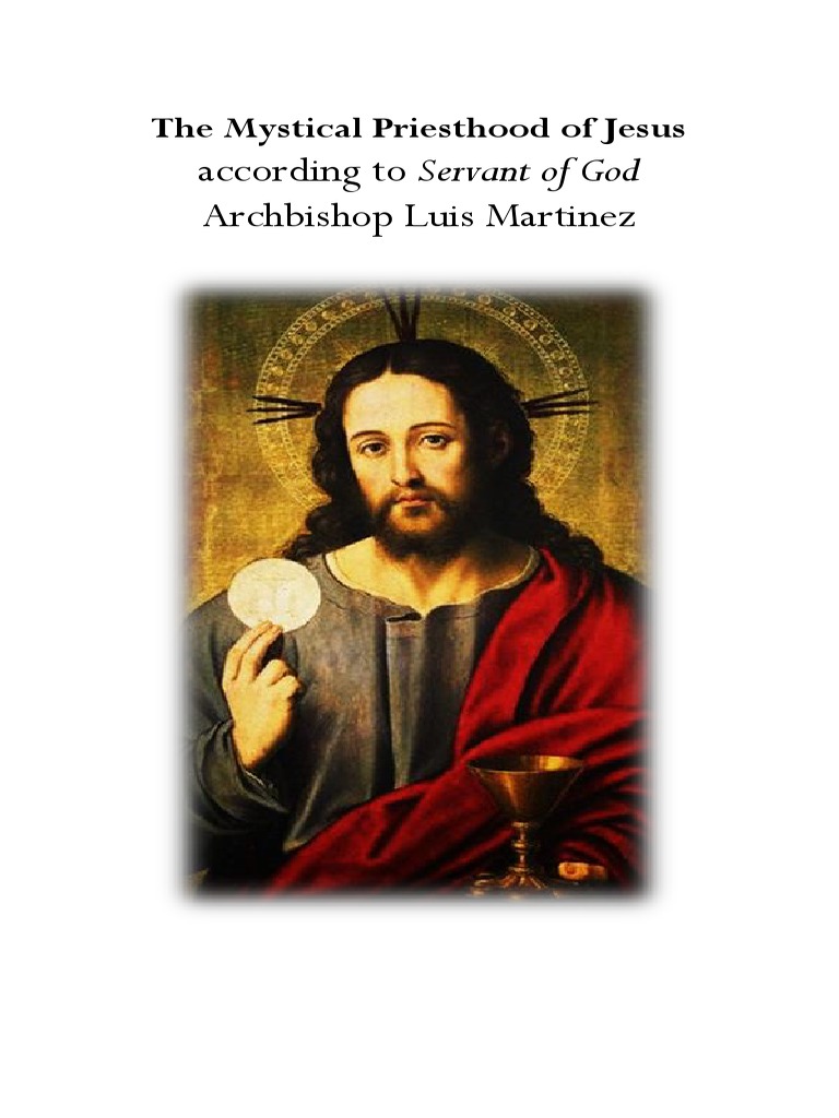 The Mystical Priesthood of Jesus According To Servant of God Archbishop ...