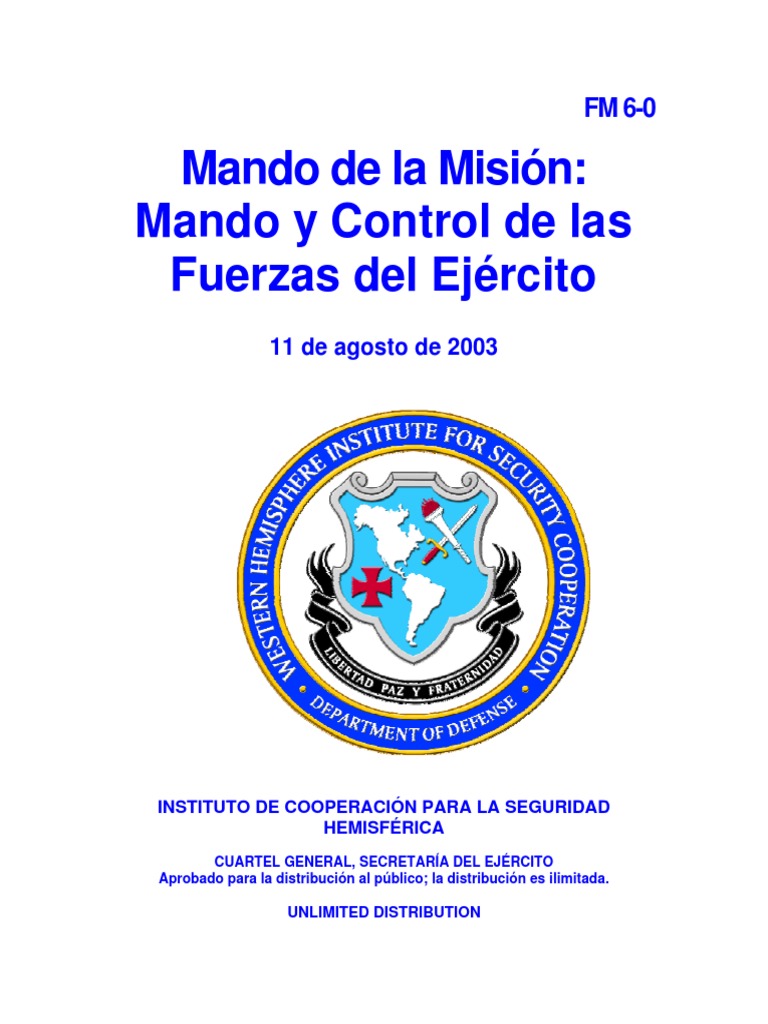 FM 6-0 (Mando y Control de Las Fuerzas Del Ejercito, AGO2003) | PDF ...