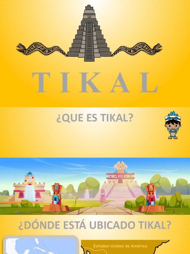 Presentación Tikal | PDF