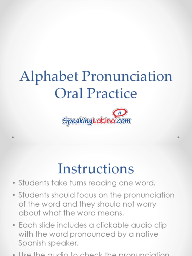 Copia de Practice - Alphabet Pronunciation Oral Practice With Audio ...