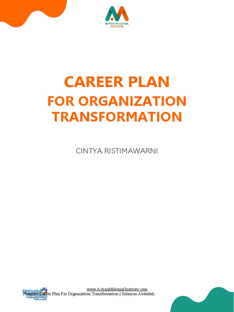 CONTOH TEMPLATE TRANFORMASI ORGANISASI & CAREER PLAN copy | PDF