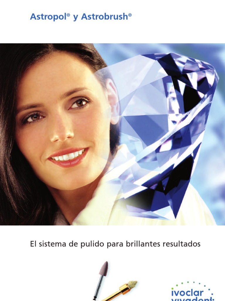 Astropol - Astrobrush | PDF | Compuesto Dental | Calidad (comercial)