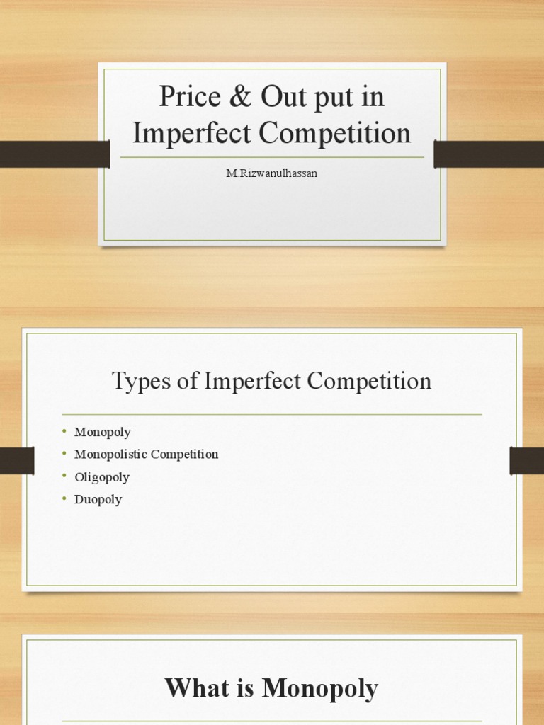 Imperfect Competition 08062023 024620pm | PDF | Monopoly | Profit ...