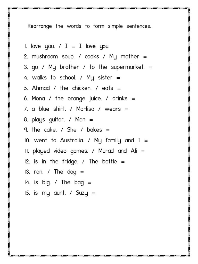 Rearrange The Words To Form Simple Sentences | PDF