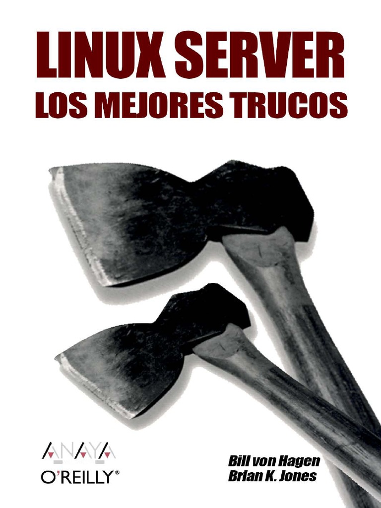 OReilly - Linux Server_ los mejores trucos_PDOC | PDF