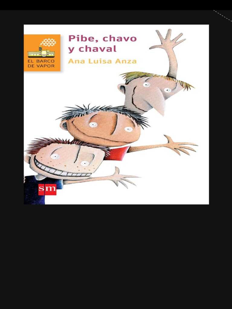 Pibe, Chavo y Chaval (1) | PDF