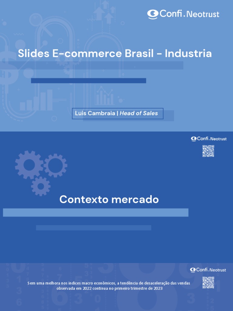 Dados E-Commerce Brasil - Neotrust - Indústria Digital | PDF ...