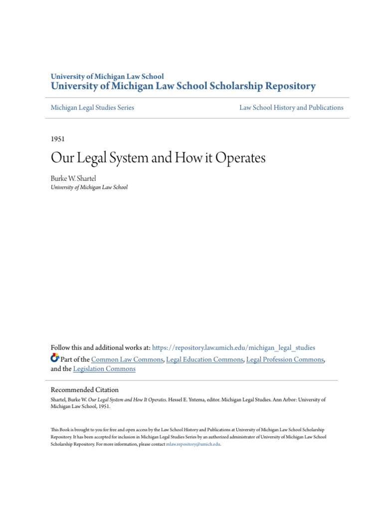 Our Legal System and How It Operates: University of Michigan Law School ...