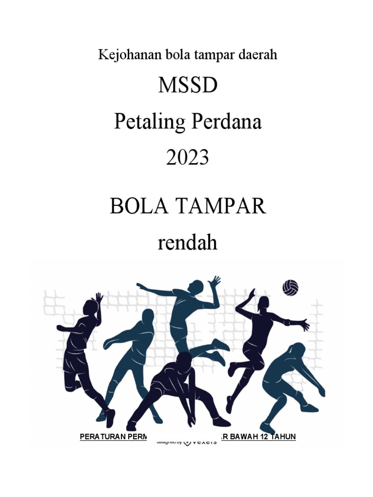 Peraturan Bola Tampar Bawah 12 Tahun Mssd Petaling Perdana 2023 | PDF