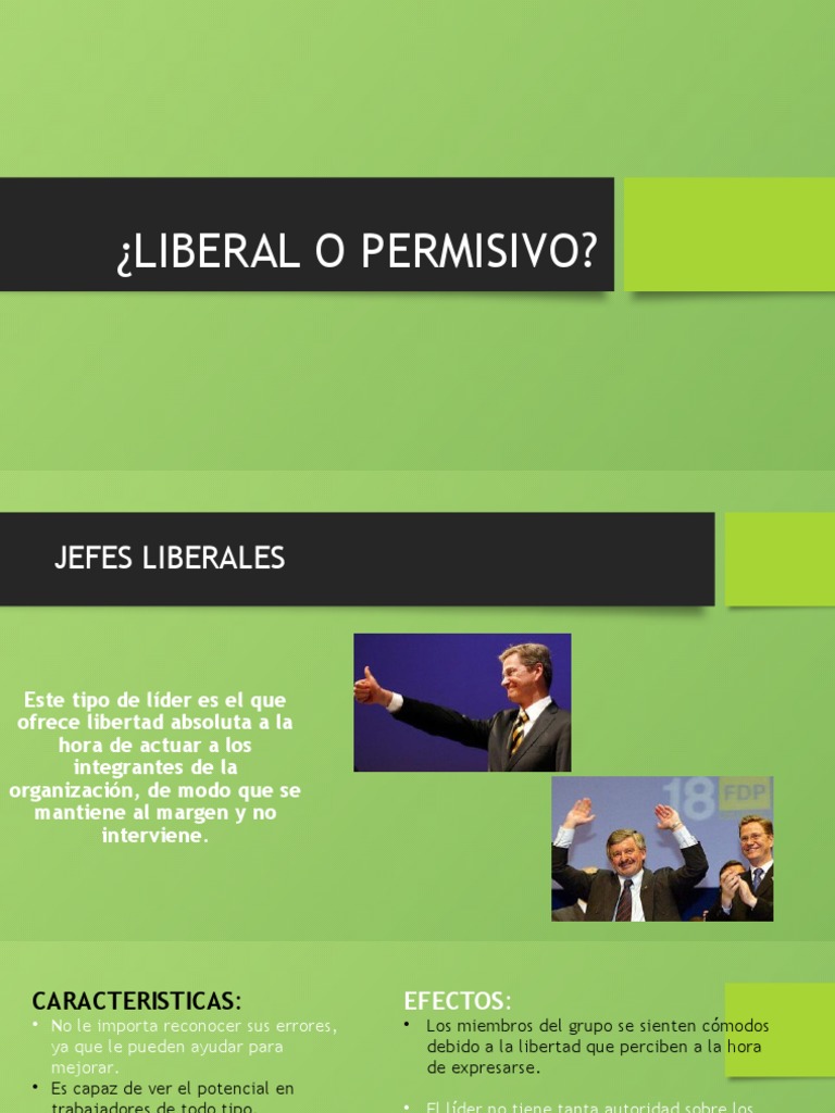 Liberal o Permisivo | PDF | Liderazgo | Toma de decisiones
