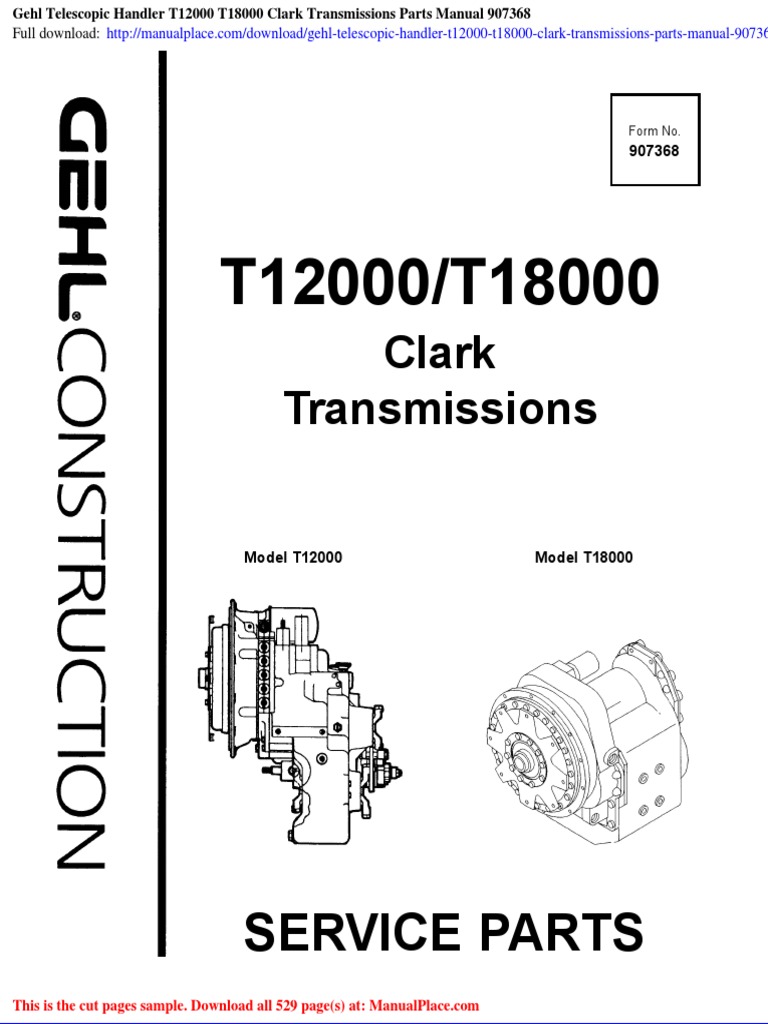 Gehl Telescopic Handler t12000 t18000 Clark Transmissions Parts Manual ...