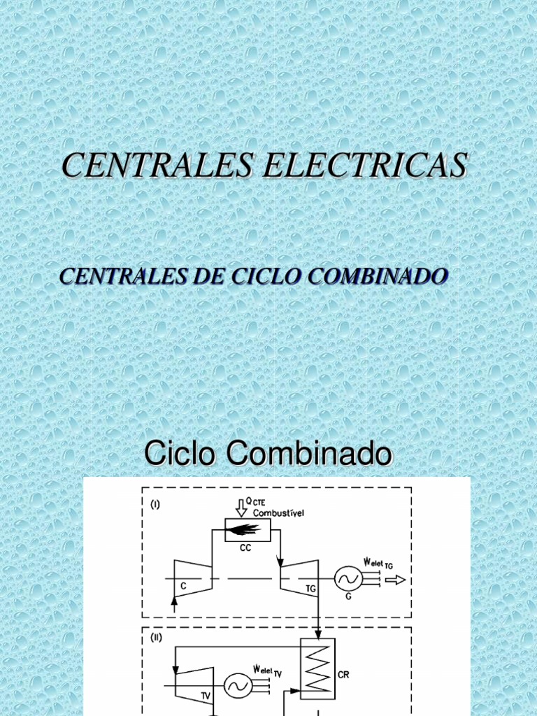 Centrales Térmicas de Ciclo Combinado | PDF | Vapor | Máquina de vapor