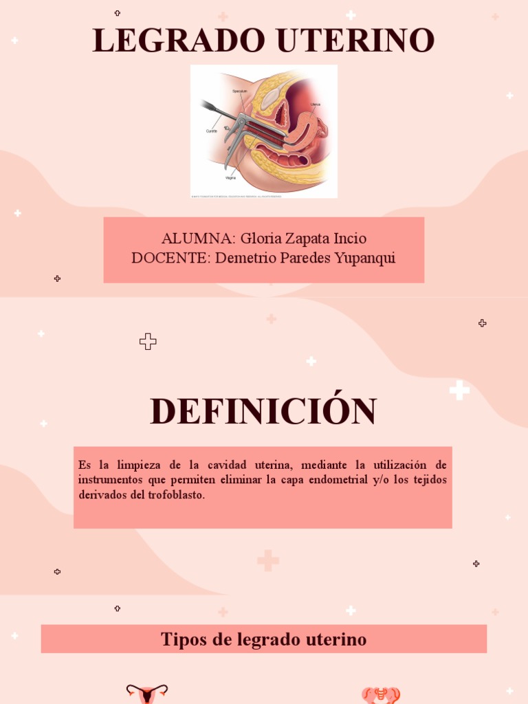 LEGRADO UTERINO GLoria Zapata_230614_184703 | PDF | El embarazo | Aborto