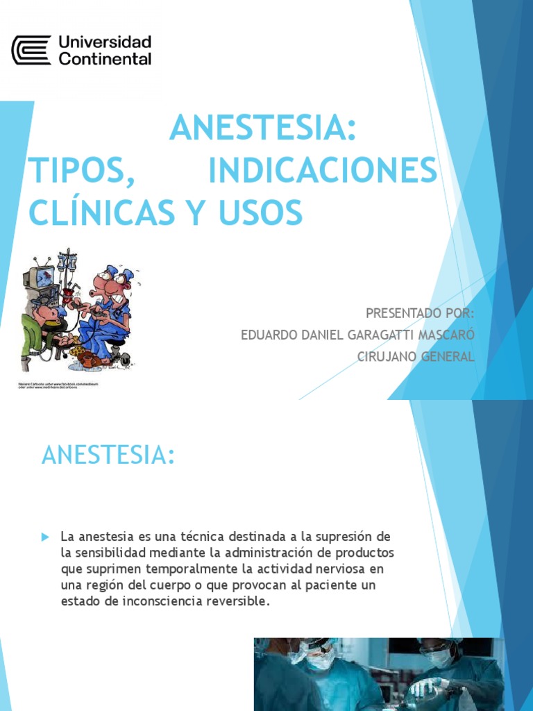 Tipos y Usos de Anestesia en Cirugía | PDF | Anestesia | Dolor