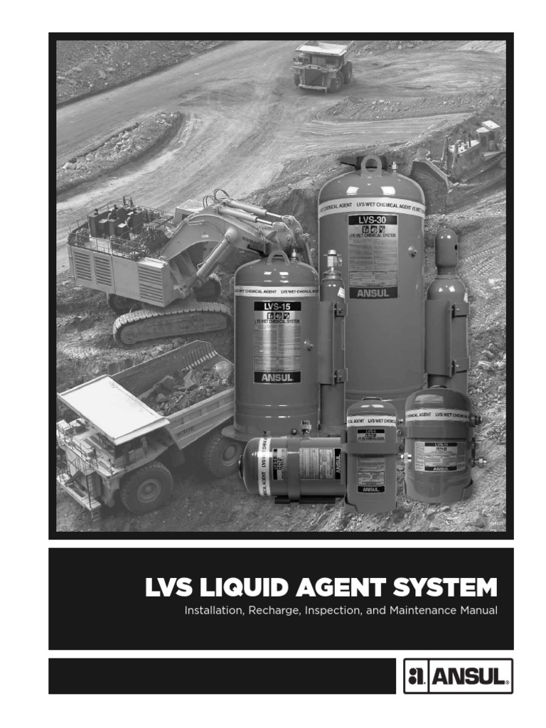 Manual Vehicle Systems LVS 5-10-15 30 ANSUL | PDF | Firefighting | Valve