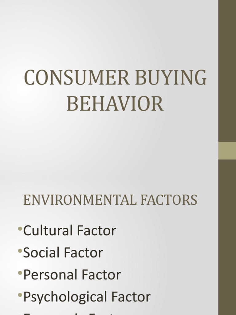 Consumer Buying Behavior | Download Free PDF | Consumer Behaviour | Behavior