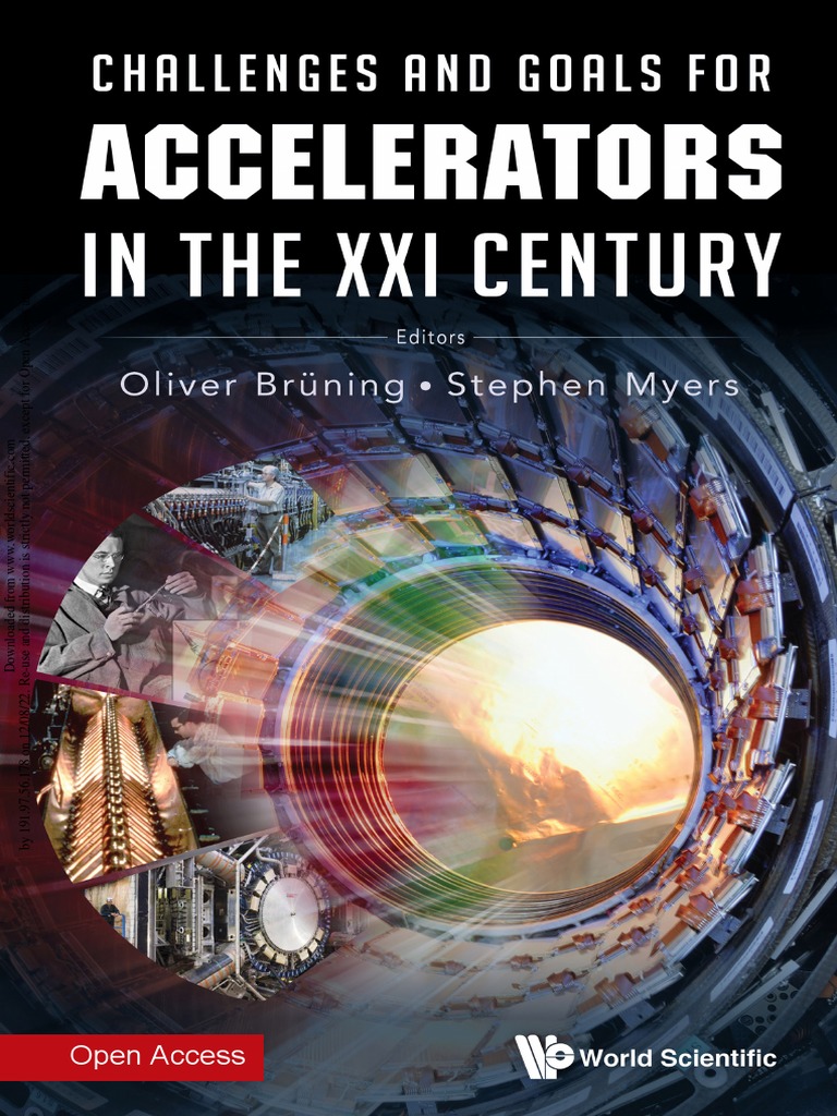 Challenges and Goals For Accelerators in The XXI Century | PDF | Particle Accelerator | Large ...