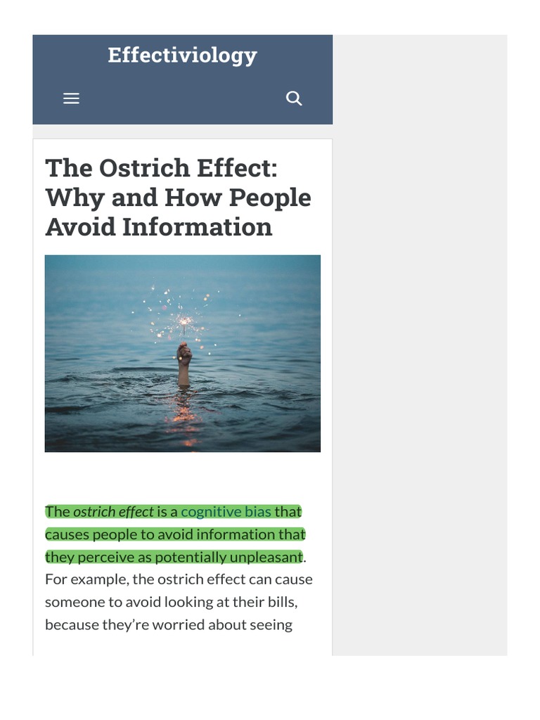 The Ostrich Effect - Why and How People Avoid Information ...