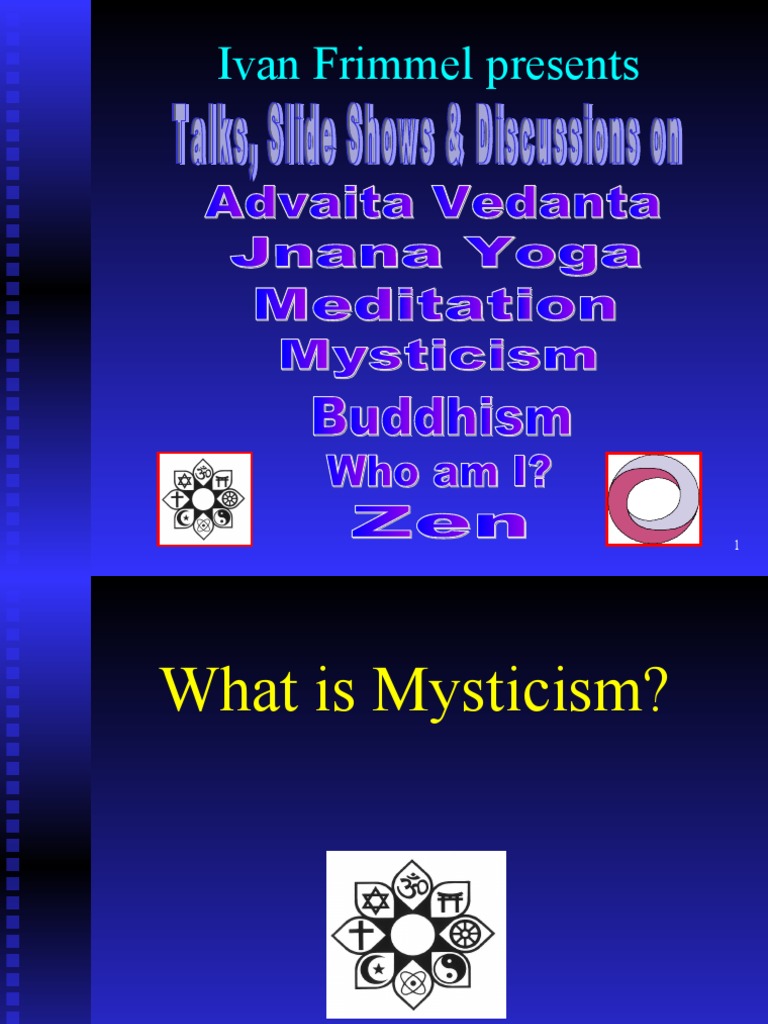 What is Mysticism | Nondualism | Monism
