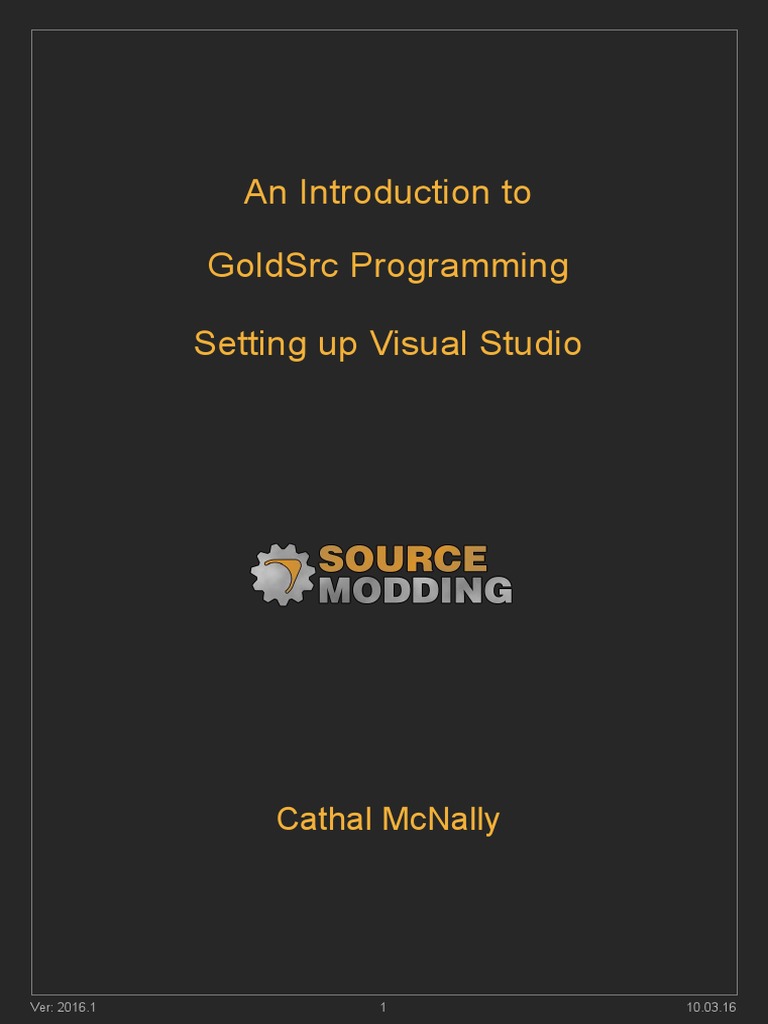 An Introduction To GoldSrc Programming - Setting Up Visual Studio | PDF | Computer Engineering ...