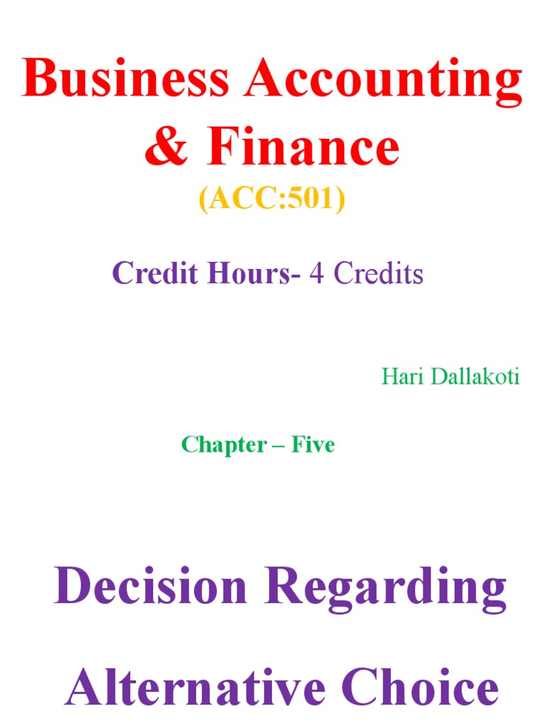 Decision Regarding Alternative Choice | PDF | Decision Making | Business