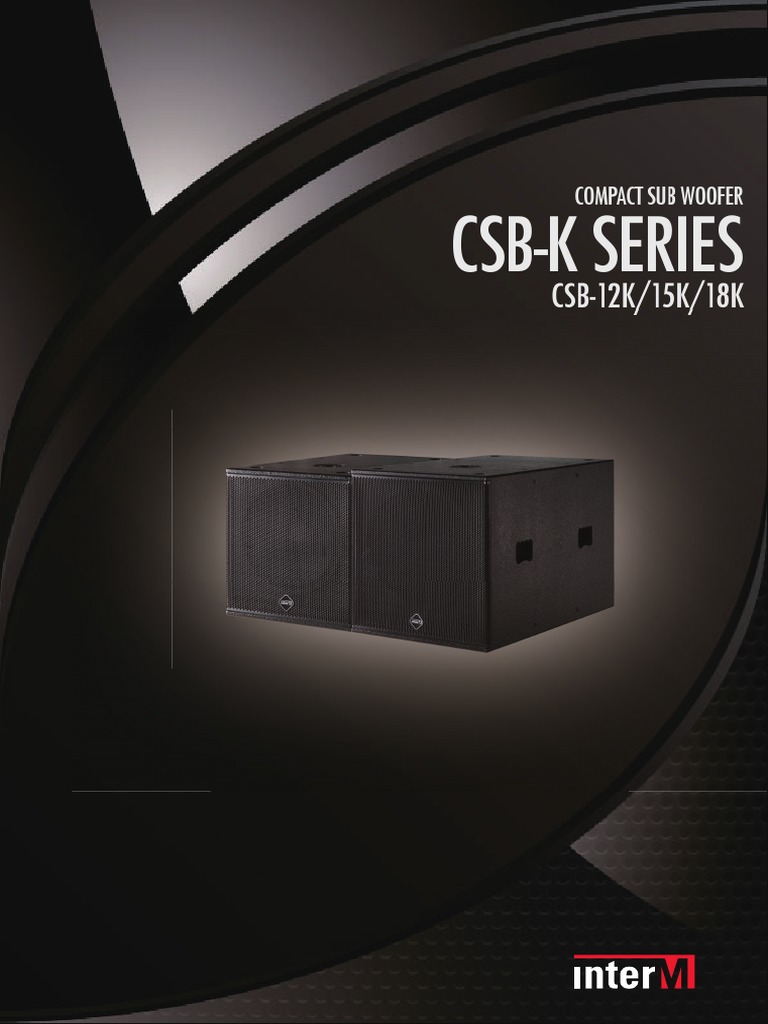 CSB-K Series | PDF | Loudspeaker | Sound Production Technology