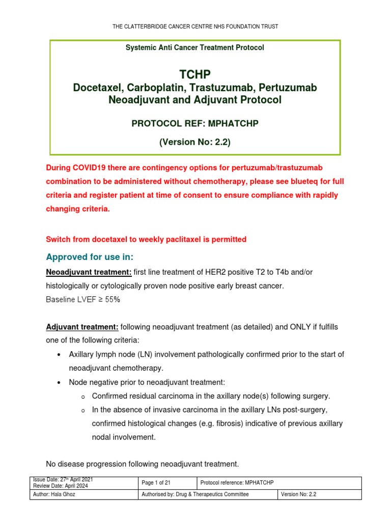 TCHP-Docetaxel Carboplatin Trastuzumab Pertuzumab Neoadjuvant Adjuvant Protocol V2.2 | PDF ...