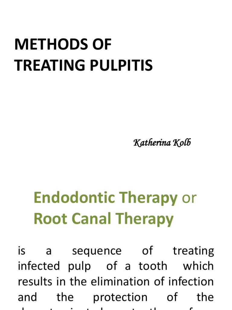 Lecture - 6-4 - Methods of The Pulpitis Treatment | PDF | Medical ...