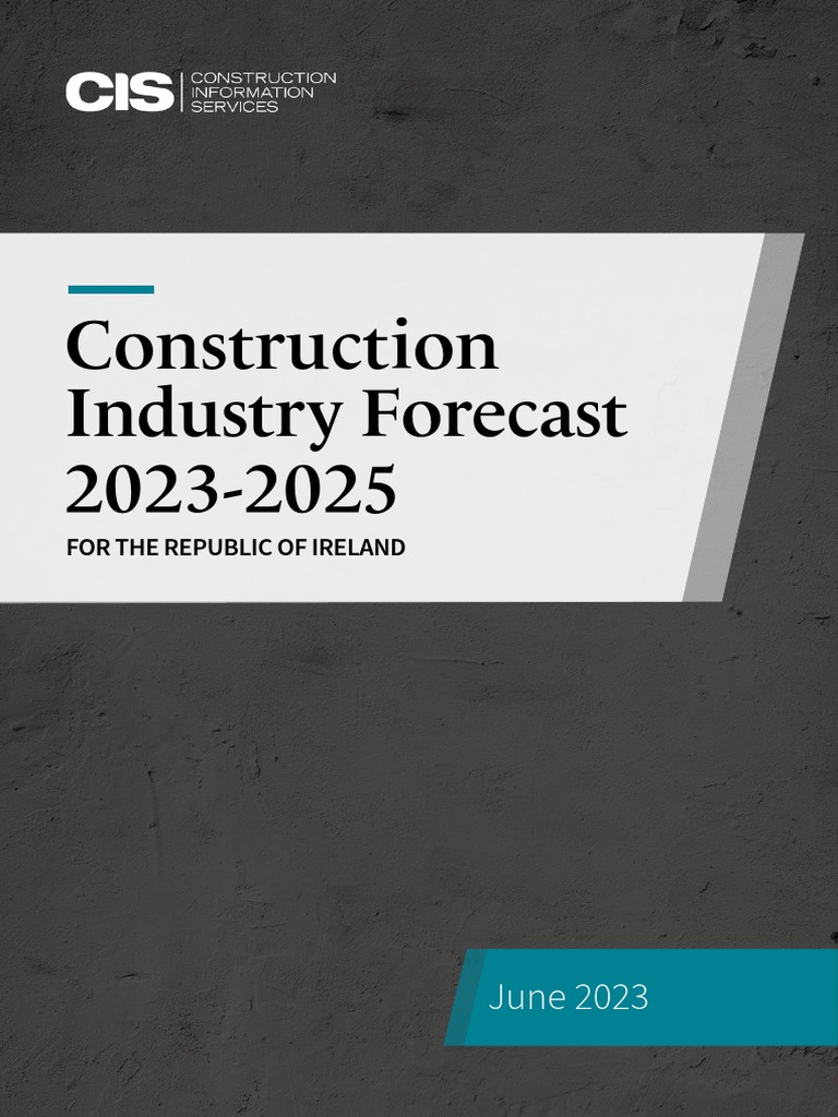 Irish Construction Forecast 2023 2025 | PDF | Economic Growth | Inflation