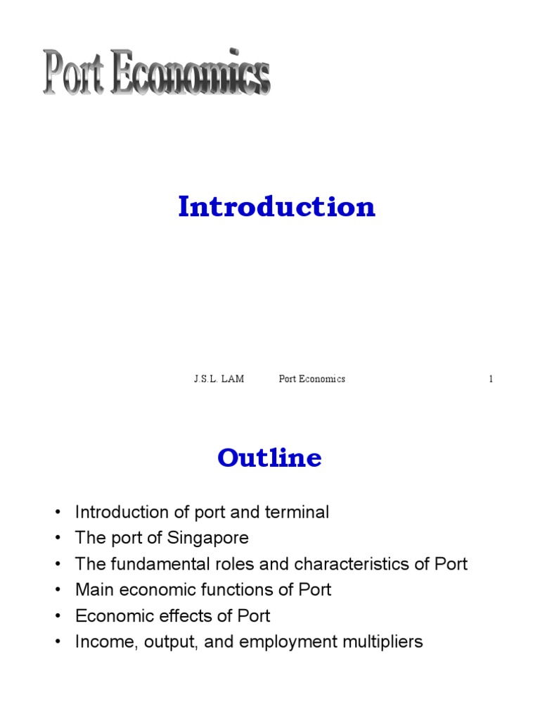 Port Economics: Functions & Impact Analysis | PDF | Fiscal Multiplier ...