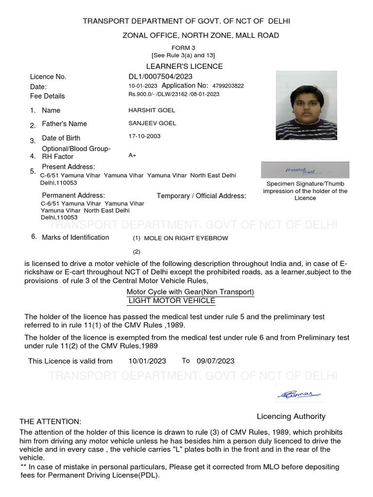 Transport Department. Govt of NCT of Delhi: Licence No. Date ...